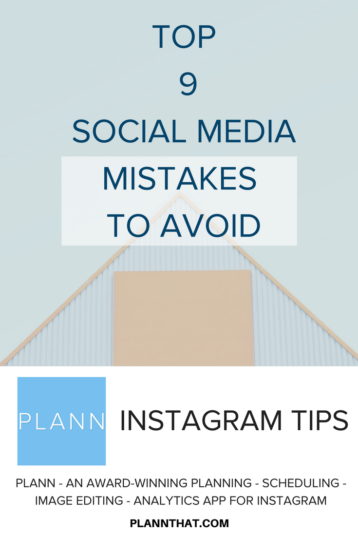 Top 9 Social Media Mistakes to Avoid: Tips to Help You Grow