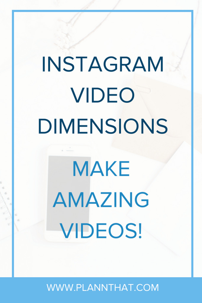 Instagram Video Dimensions: How to Create Perfect Instagram Videos