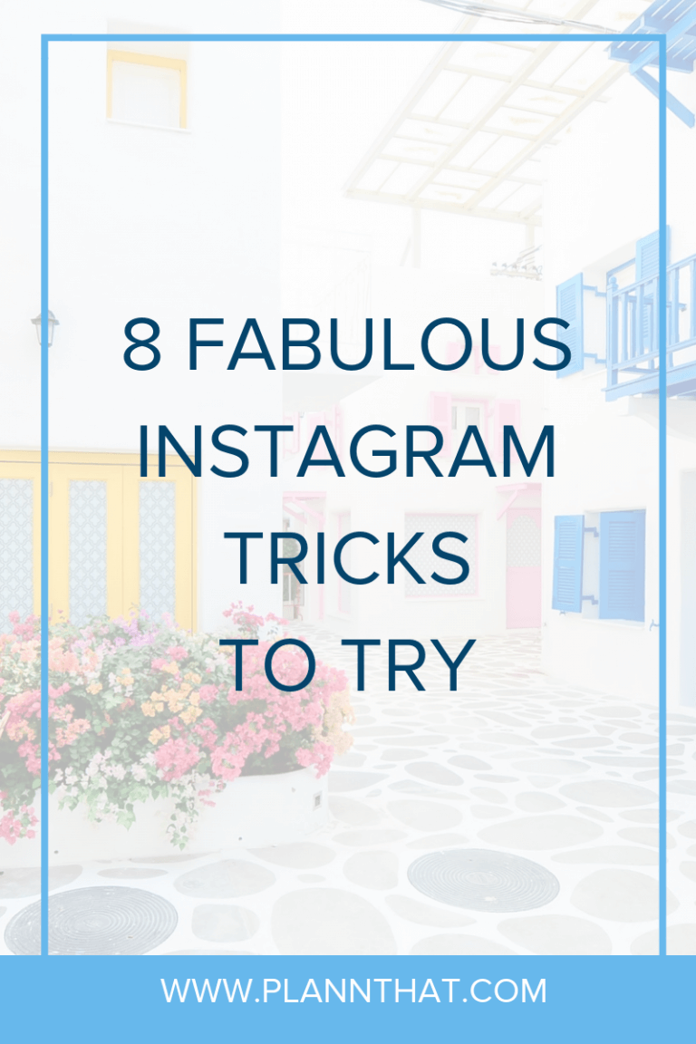 Eight Fabulous Instagram Tricks to Kickstart Your Account