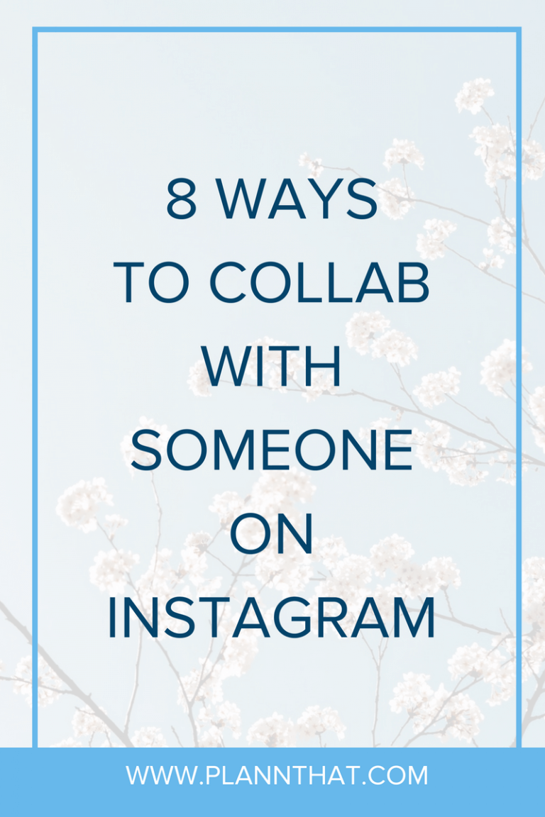 8 Ways To Collaborate On Instagram + Get Results – Plann by Linktree