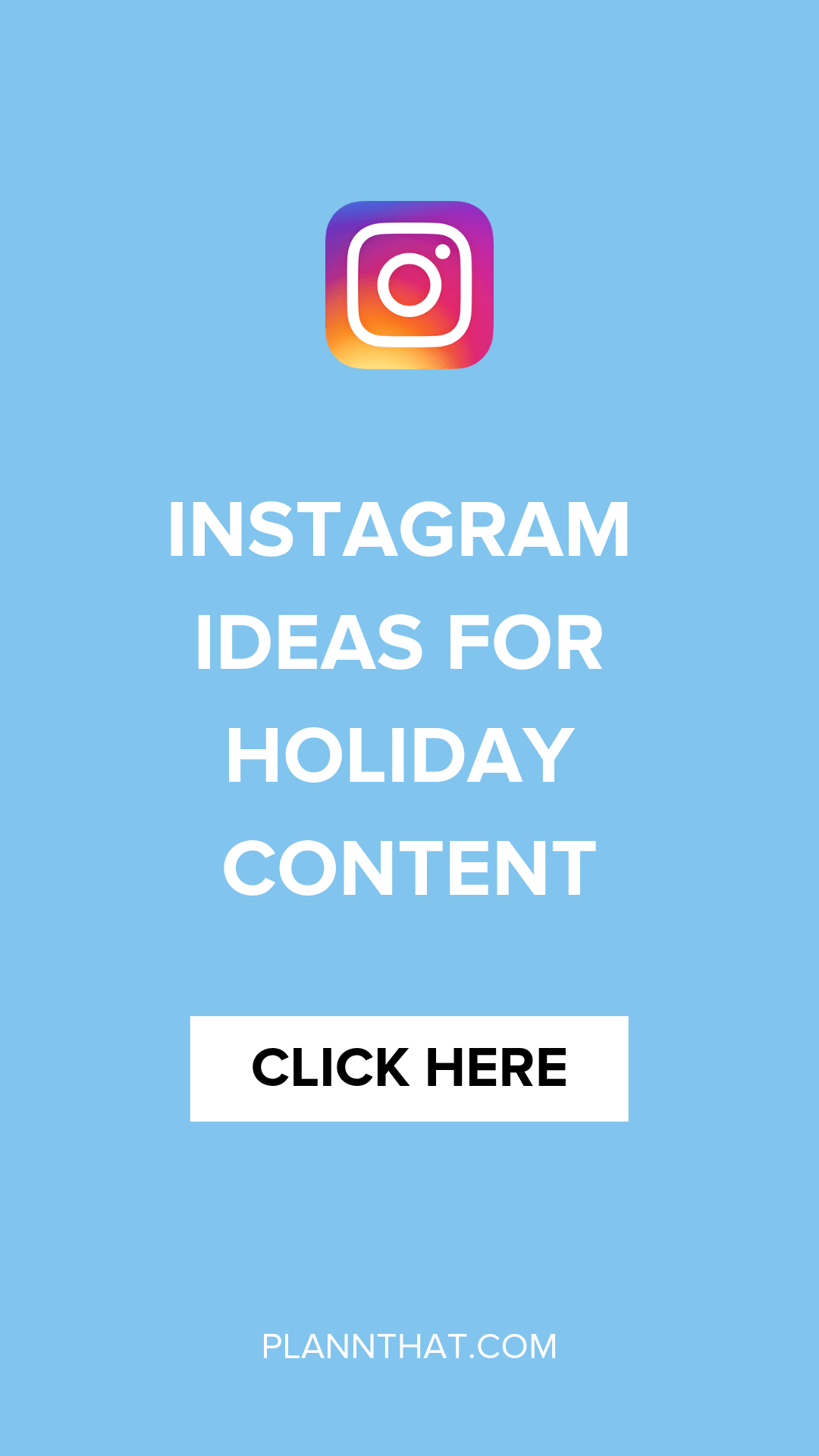 Instagram Ideas for Holiday Content To Try Out
