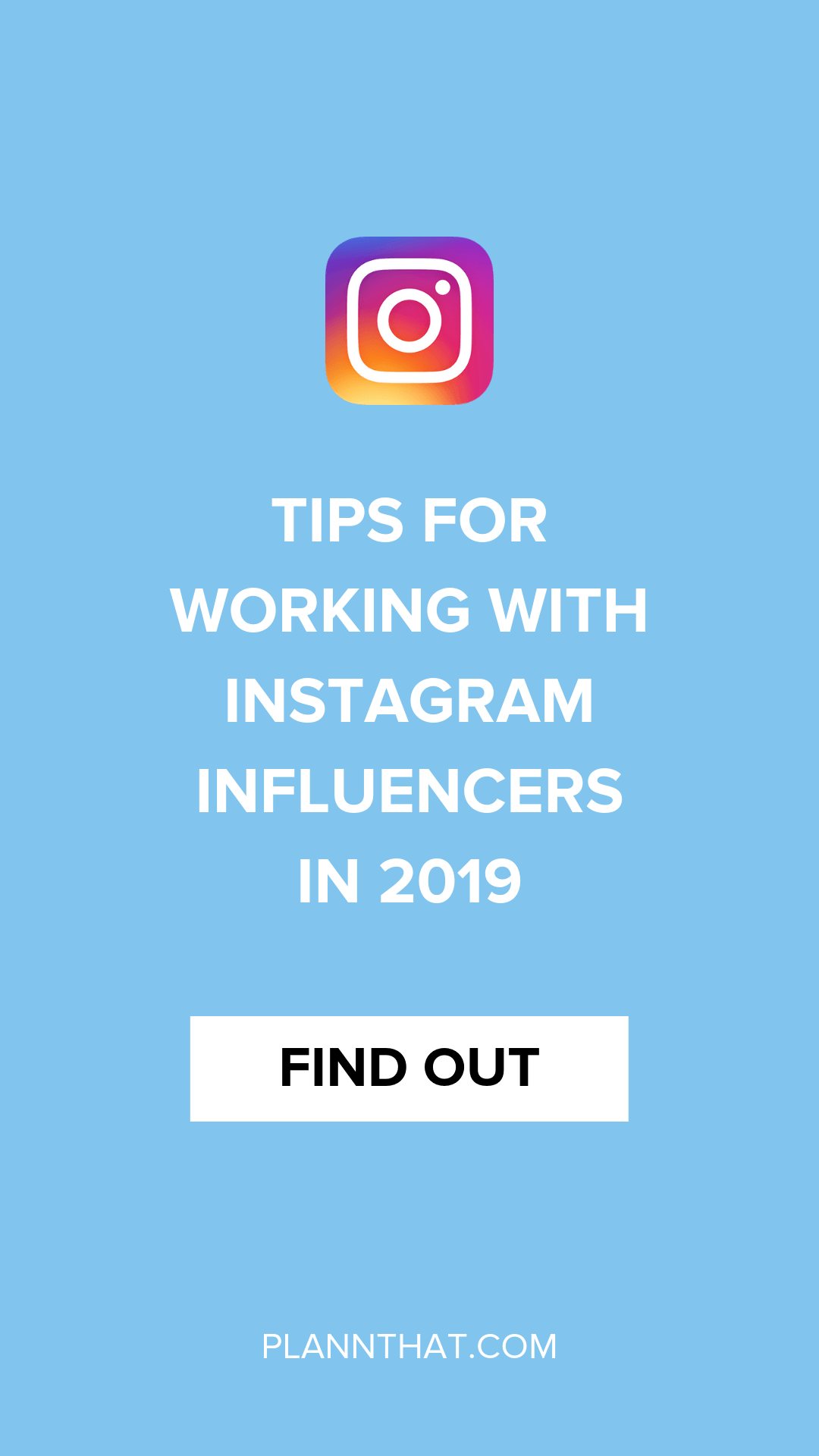 Instagram Influencer Marketing Tips for 2019