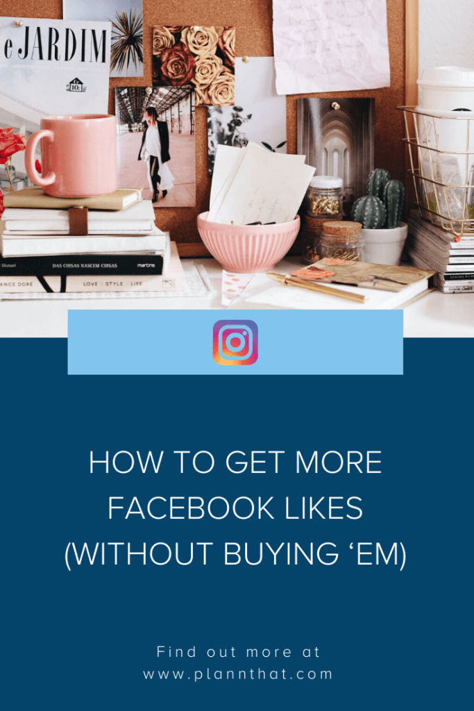 How To Get More Facebook Likes (Without Buying ‘Em) – Plann by Linktree How To Get More Facebook Likes (Without Buying ‘Em) – Plann by Linktree