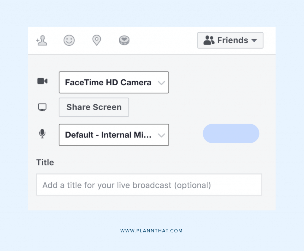 How To Do Facebook Live Successfully From Home - Plann