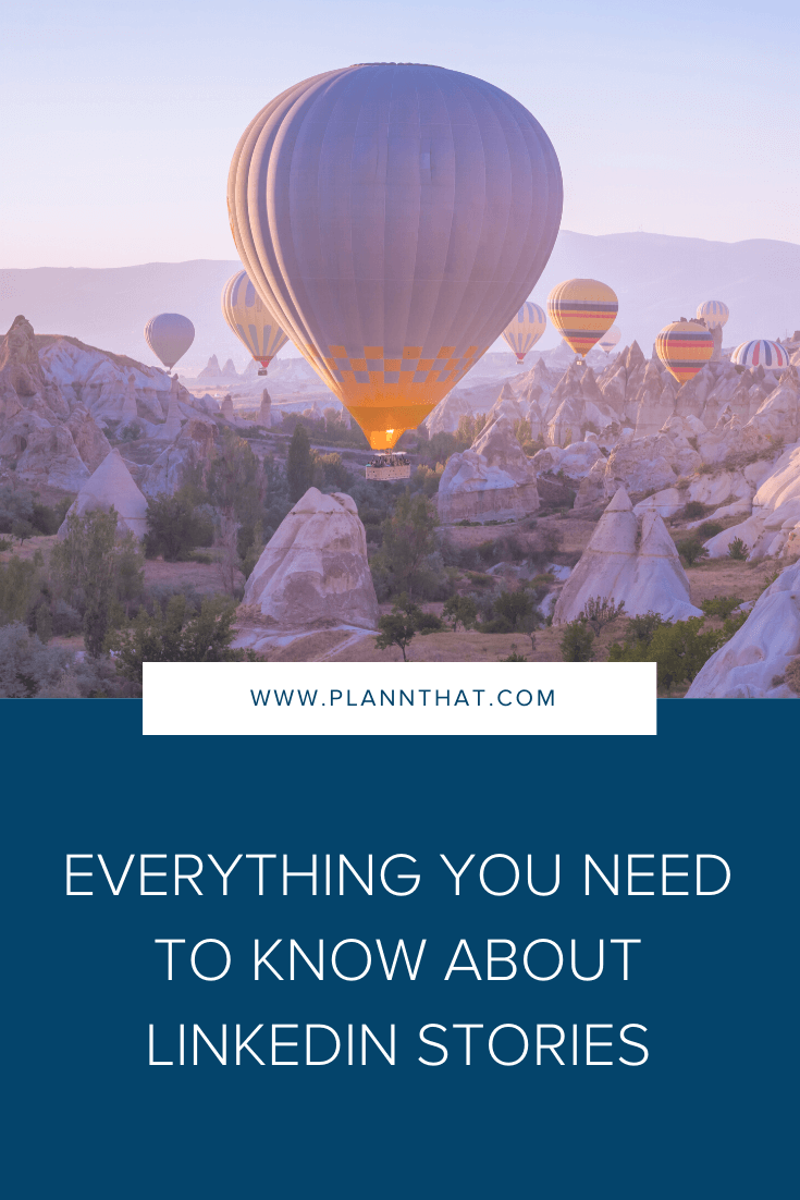 Everything You Need To Know About LinkedIn Stories – Plann
