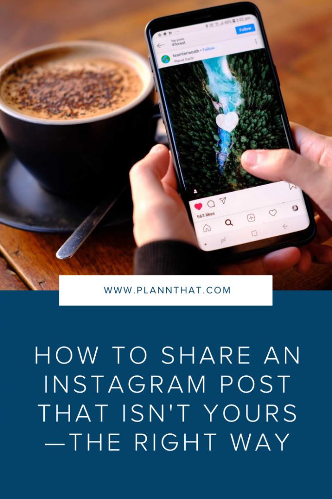 How To Share An Instagram Post That Isn't Yours —The Right Way – Plann ...